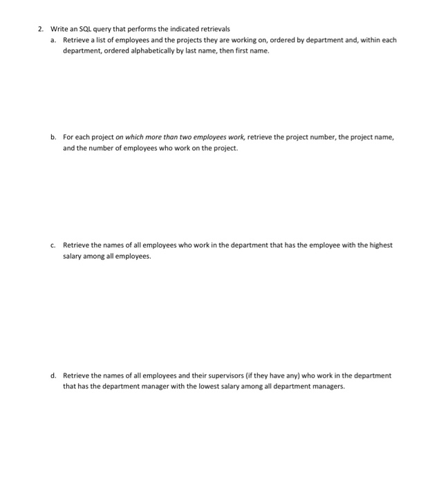 Solved 2. Write an SQL query that performs the indicated | Chegg.com