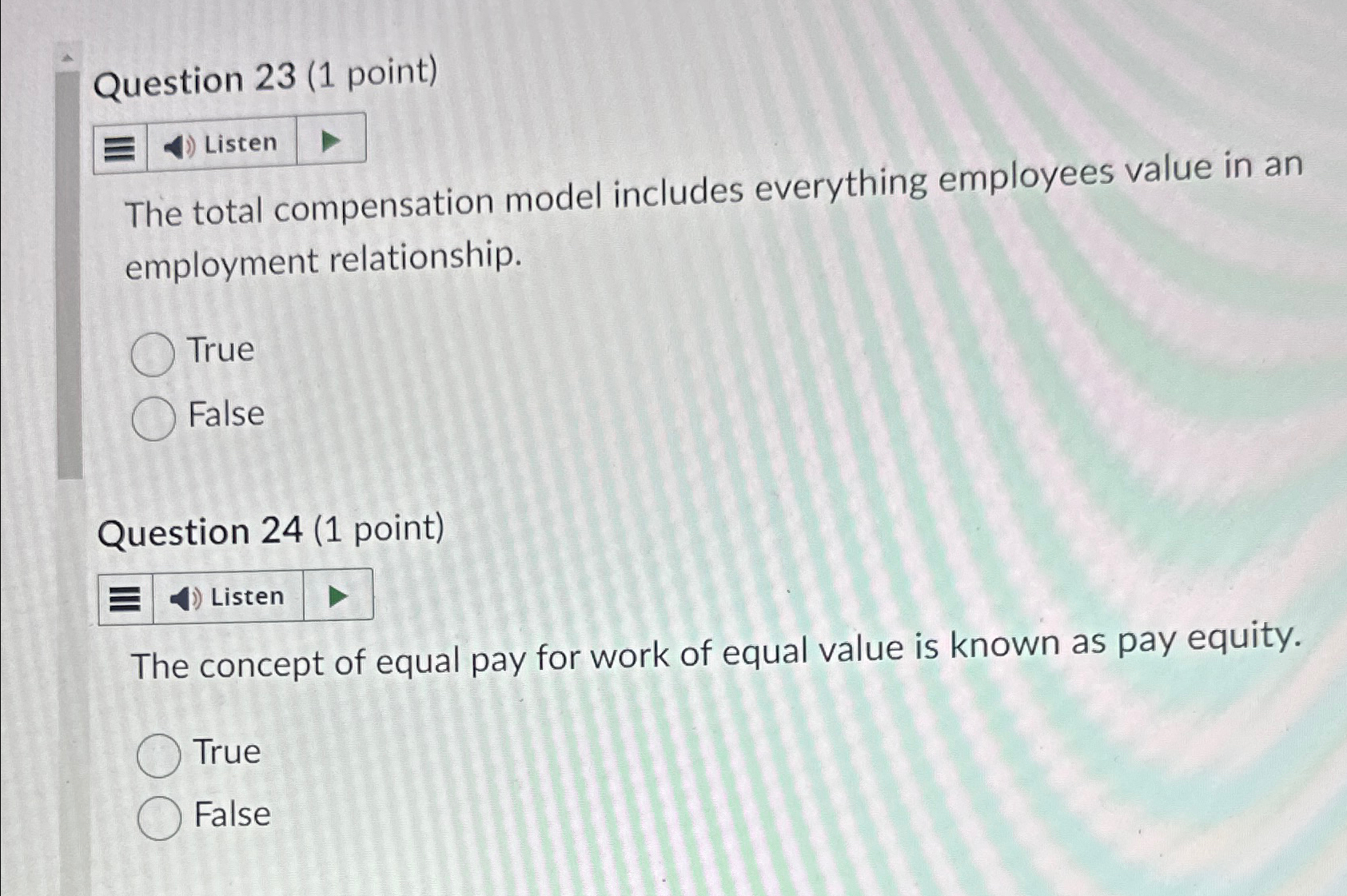 Solved Question 23 (1 ﻿point)ListenThe total compensation | Chegg.com