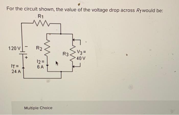 Solved For the circuit shown, the value of the voltage drop | Chegg.com