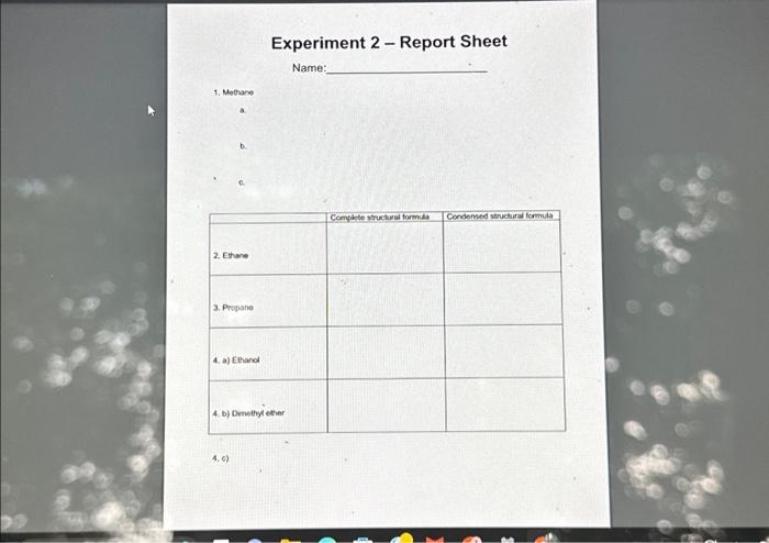 Solved 1. Methane a. b. C. 2. Ethane 3. Propane 4, c) 4. a) | Chegg.com