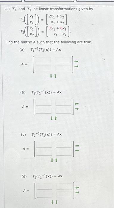 Solved Please solve A, B, C, and D.Let T₁ and T₂ be linear | Chegg.com