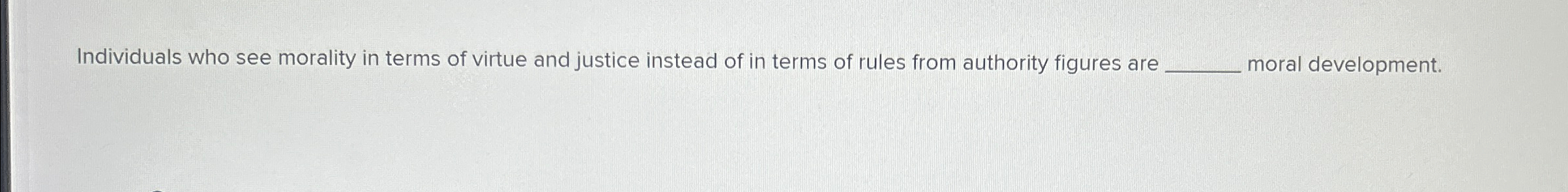 Solved Individuals who see morality in terms of virtue and | Chegg.com