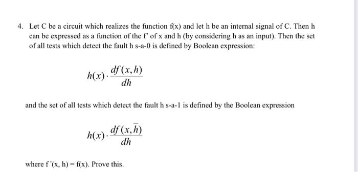 4. Let C be a circuit which realizes the function | Chegg.com