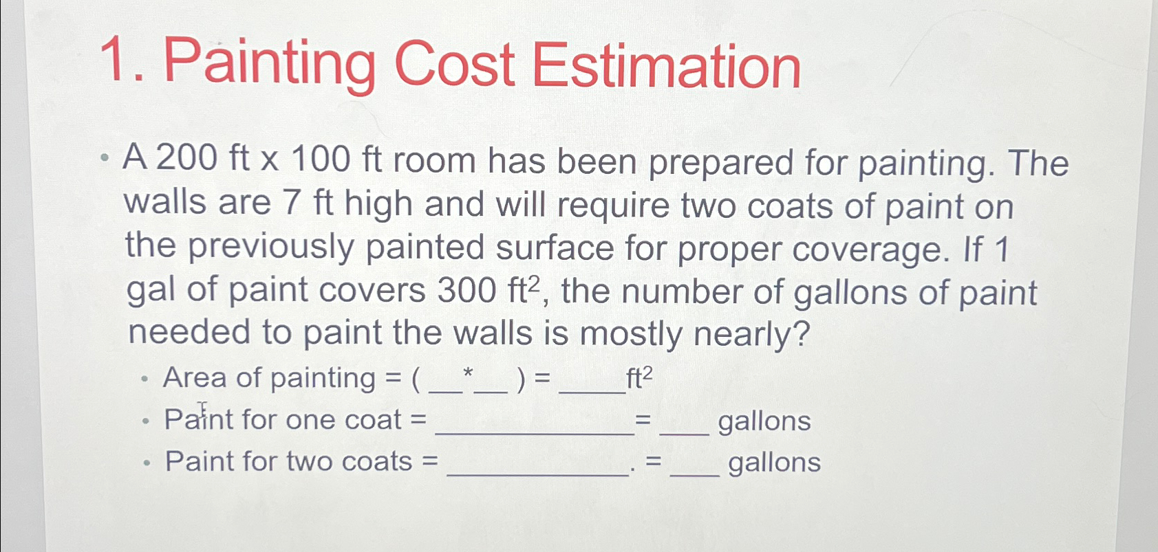 Solved Painting Cost Estimation\\nA 200ft\\\\times 100ft | Chegg.com