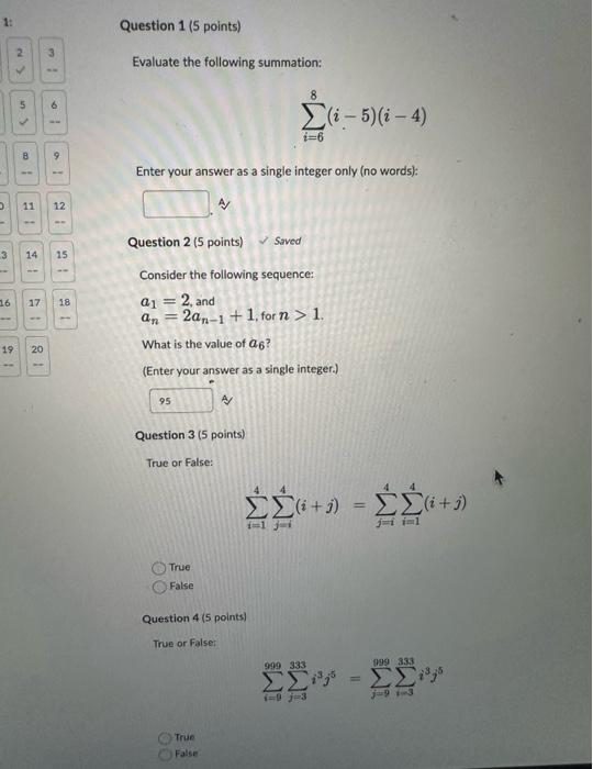 Solved Evaluate the following summation: ∑i=68(i−5)(i−4) | Chegg.com