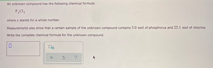 Solved An unknown compound has the following chemical | Chegg.com