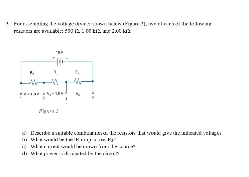 Solved For assembling the voltage divider shown below | Chegg.com