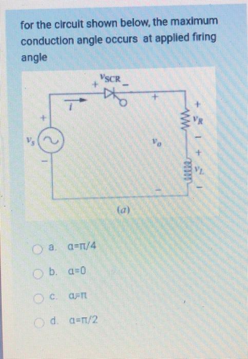 Solved for the circult shown below, the maximum conduction | Chegg.com