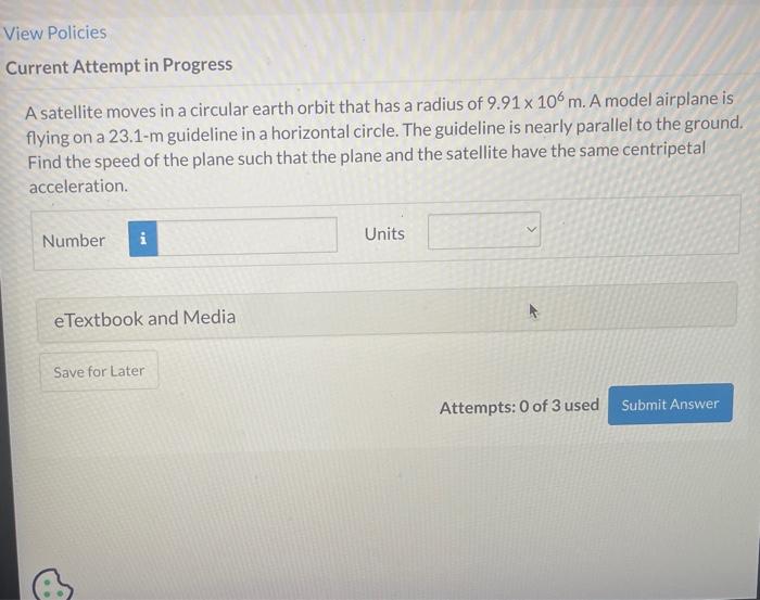 Solved A satellite moves in a circular earth orbit that has | Chegg.com