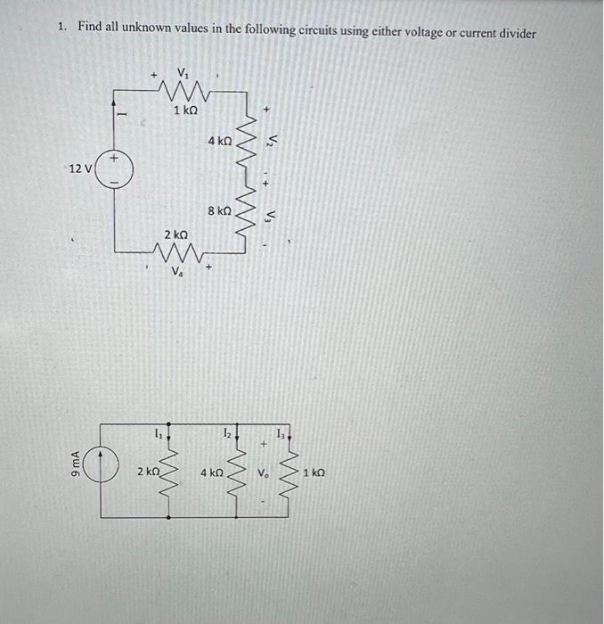 Solved 1. Find all unknown values in the following circuits | Chegg.com