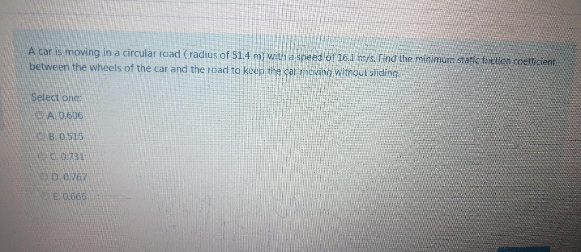 Solved A car is moving in a circular road (radius of 51.4 m) | Chegg.com