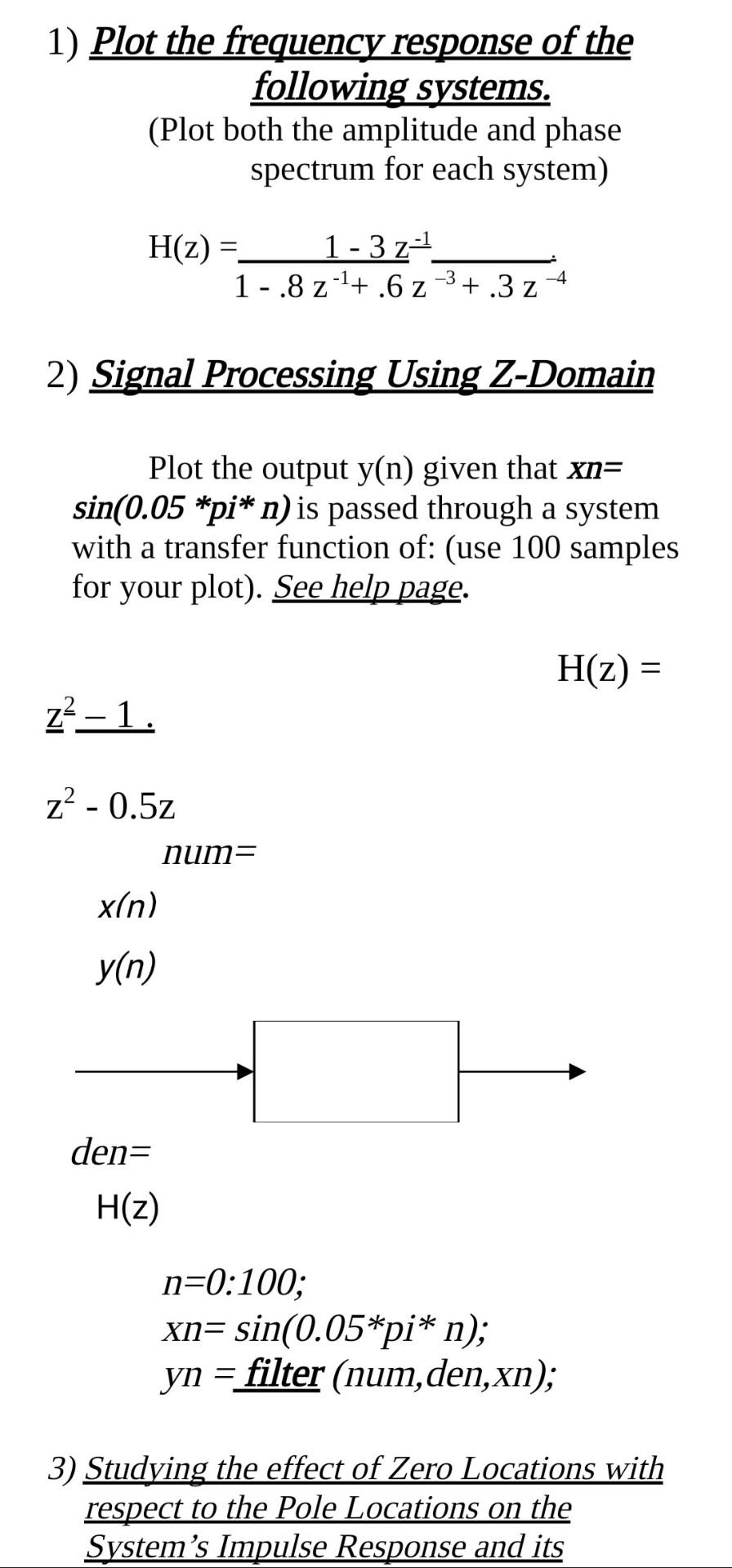 1) Plot the frequency response of the following | Chegg.com