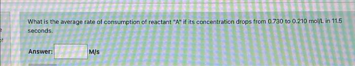 Solved What is the average rate of consumption of reactant | Chegg.com