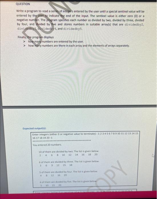 Solved Write a program to read a serles of integers entered | Chegg.com