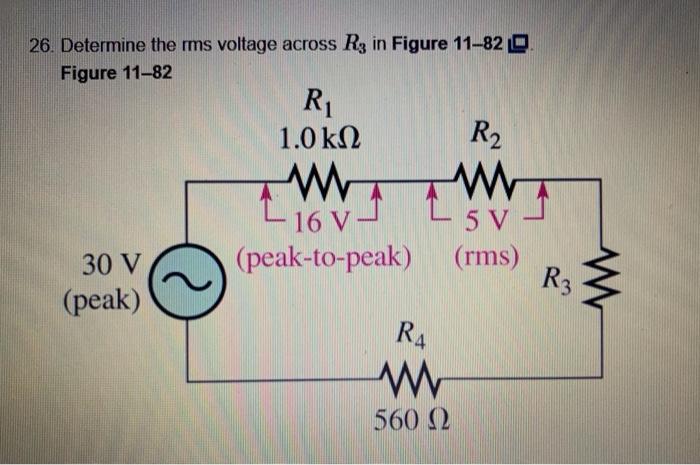 Solved 26. Determine the rms voltage across R3 in Figure | Chegg.com