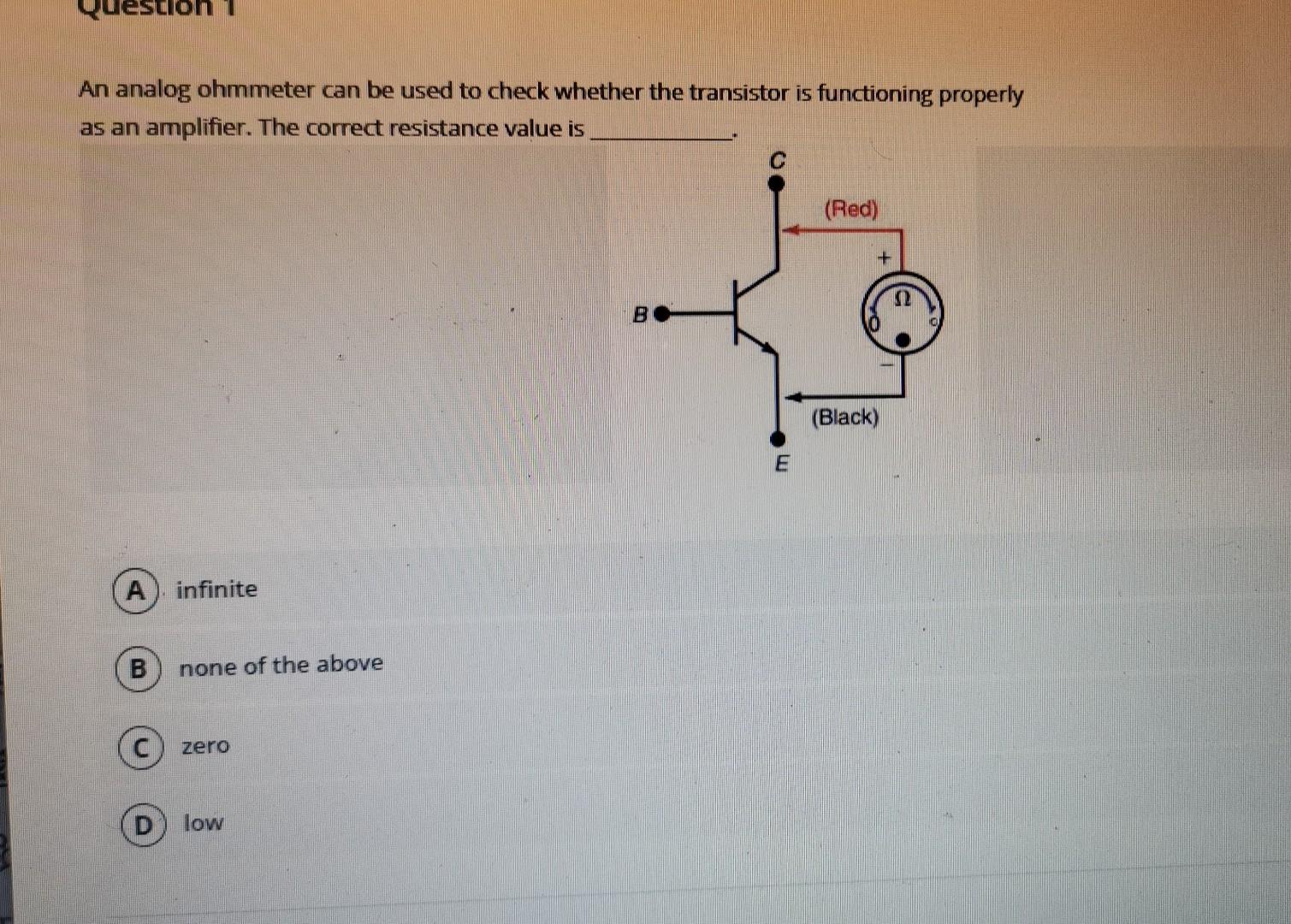 Solved An analog ohmmeter can be used to check whether the | Chegg.com
