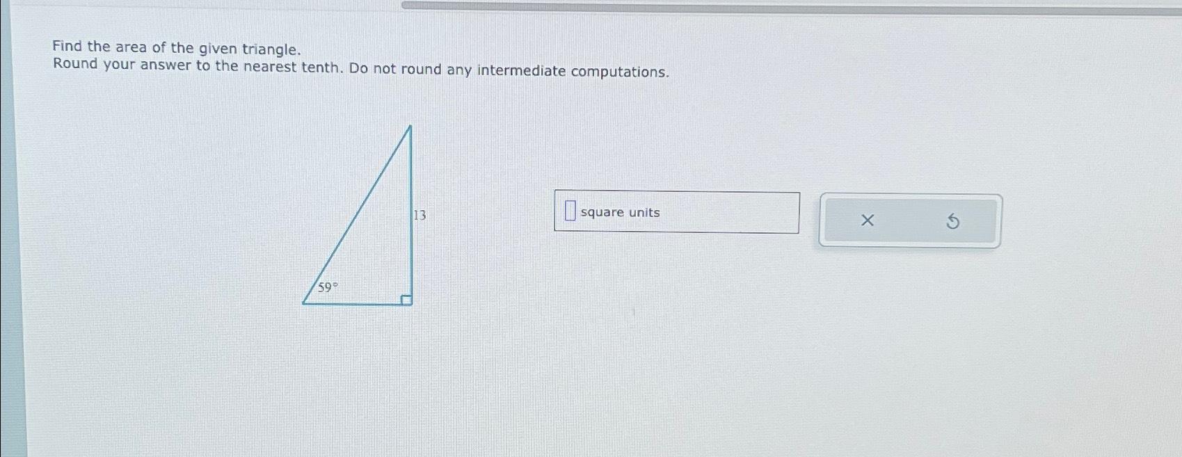 Solved Find the area of the given triangle.Round your answer | Chegg.com