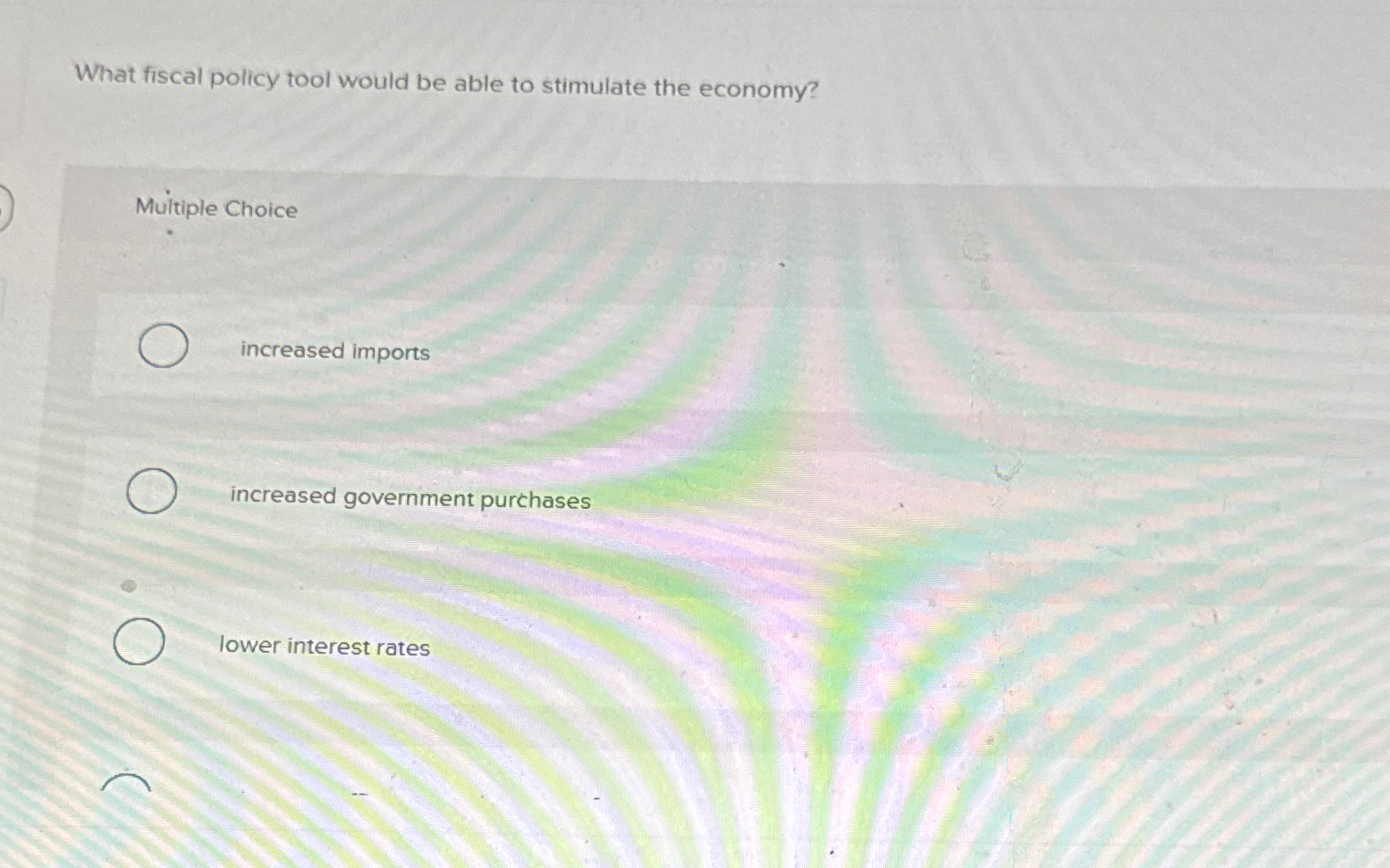 Solved What fiscal policy tool would be able to stimulate | Chegg.com