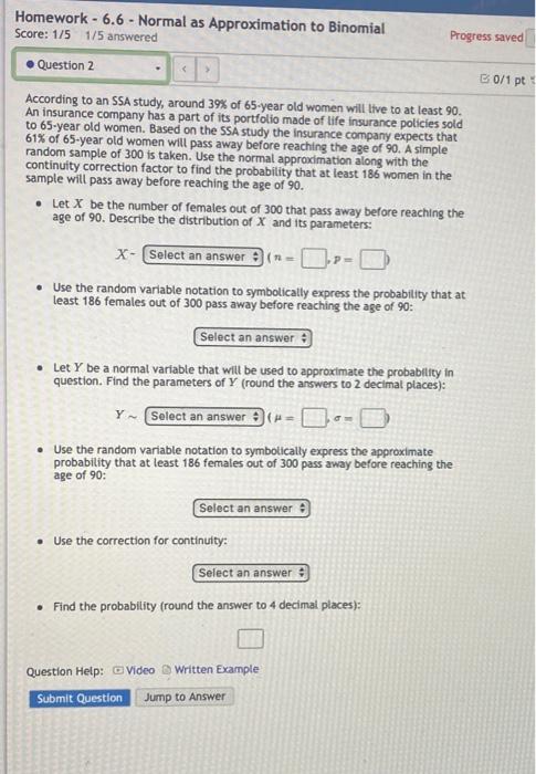 Solved - Homework - 6.6 - Normal as Approximation to | Chegg.com