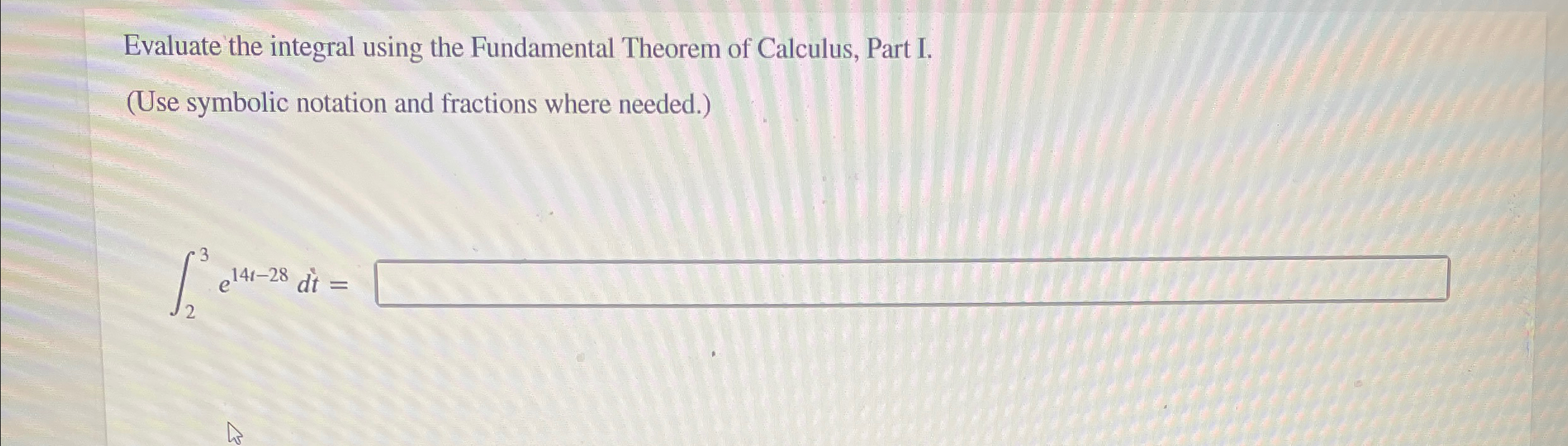 Solved Evaluate the integral using the Fundamental Theorem | Chegg.com