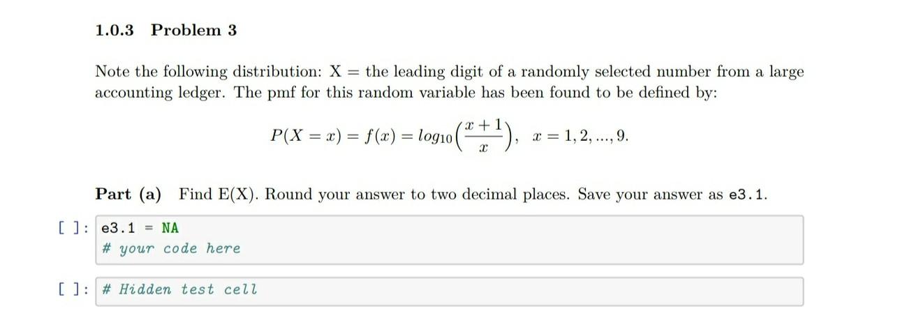 Solved 1.0.3 Problem 3 Note the following distribution: X = | Chegg.com