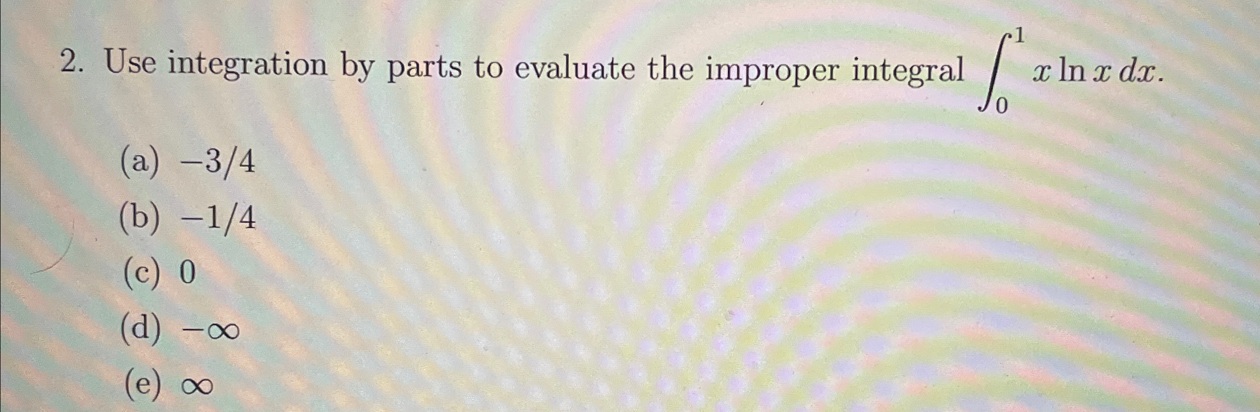 Solved Use integration by parts to evaluate the improper | Chegg.com