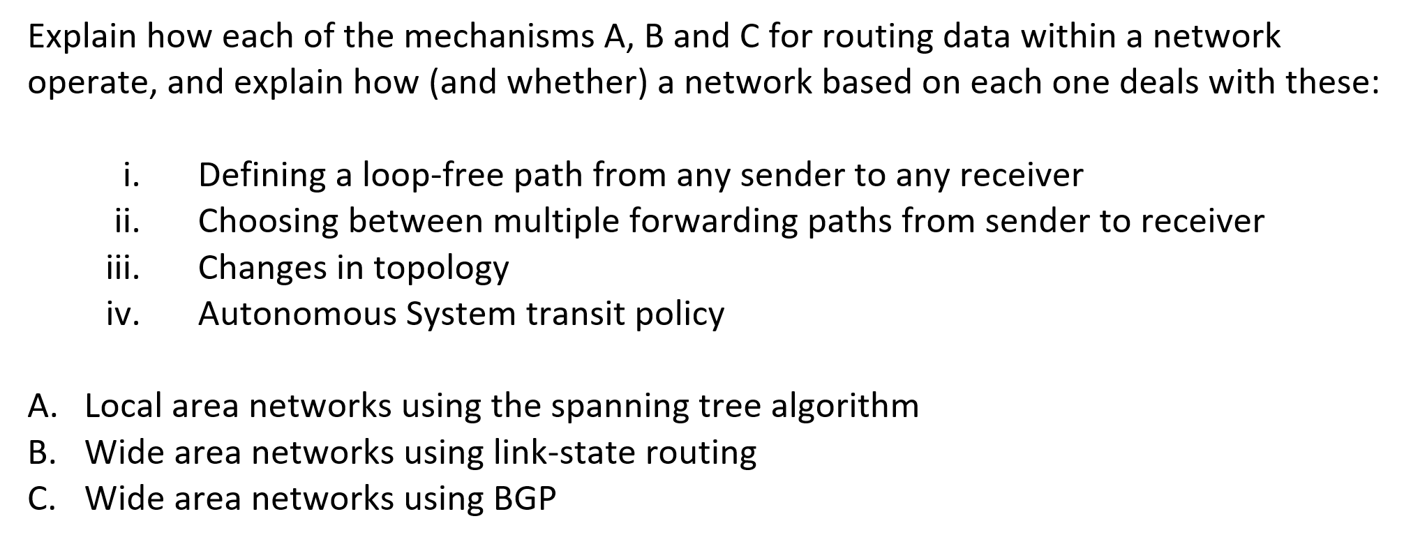 Solved Explain how each of the mechanisms A, ﻿B and C for | Chegg.com
