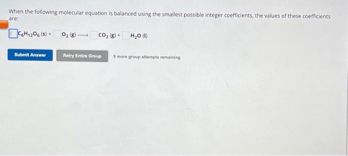 Solved When the following molecular equation is balanced | Chegg.com