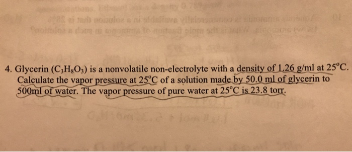 Solved 285 itoulo 4. Glycerin (C3H3O3) is a nonvolatile | Chegg.com