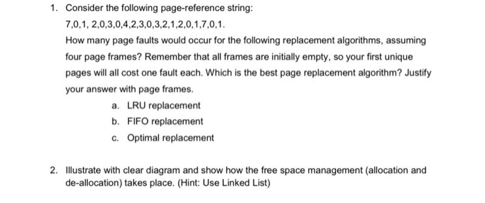 Solved 1. Consider the following page-reference string: | Chegg.com