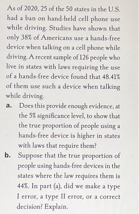 Solved As of 2020,25 of the 50 states in the U.S. had a ban | Chegg.com
