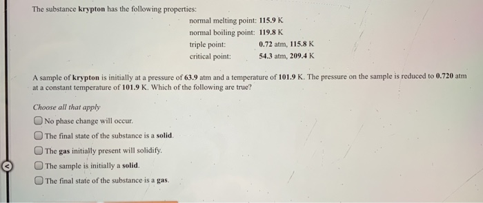 Solved The substance krypton has the following properties: | Chegg.com