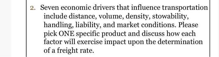 Solved 2. Seven economic drivers that influence | Chegg.com