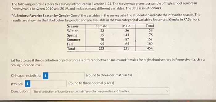 Solved The following exercise refers to a survey introduced | Chegg.com