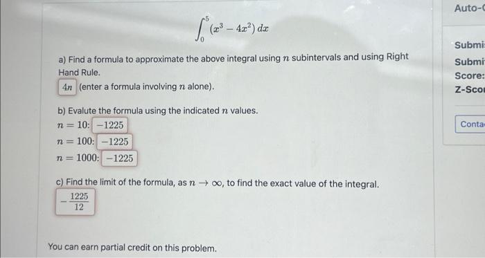 Solved ∫05(x3−4x2)dx a) Find a formula to approximate the | Chegg.com