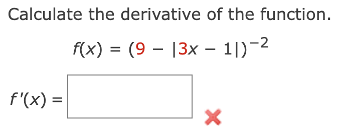 Solved Calculate the derivative of the | Chegg.com