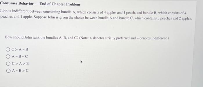 Solved Consumer Behavior - End of Chapter Problem John is | Chegg.com