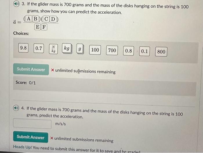 Solved 40) 3. If the glider mass is 700 grams and the mass | Chegg.com