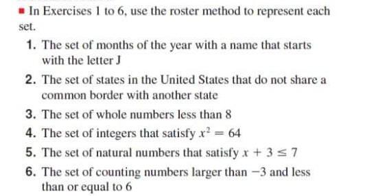 Solved • In Exercises 1 to 6, use the roster method to | Chegg.com