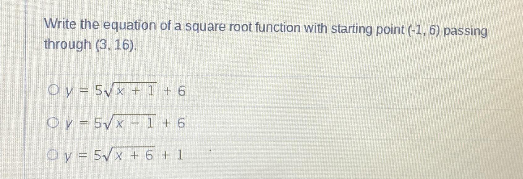 Solved Write the equation of a square root function with | Chegg.com