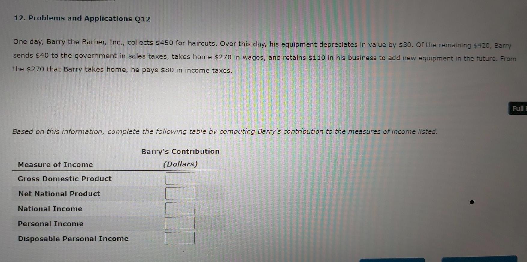 Solved 12. Problems and Applications Q12 One day, Barry the | Chegg.com