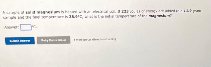 Solved A sample of solid magnesium is heated with an | Chegg.com
