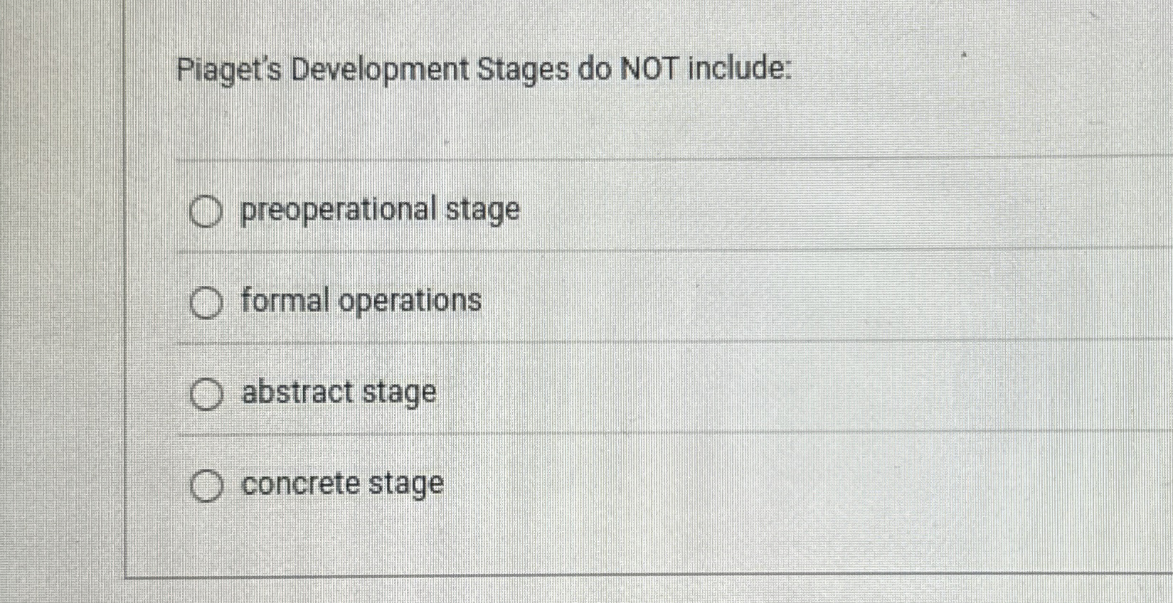 Solved Piaget's Development Stages do NOT | Chegg.com