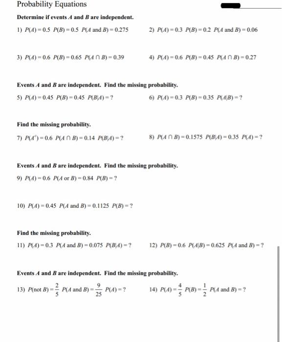 Solved Probability Equations Determine if events A and B are | Chegg.com