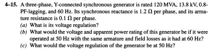Solved -15. A three-phase, Y-connected synchronous generator | Chegg.com