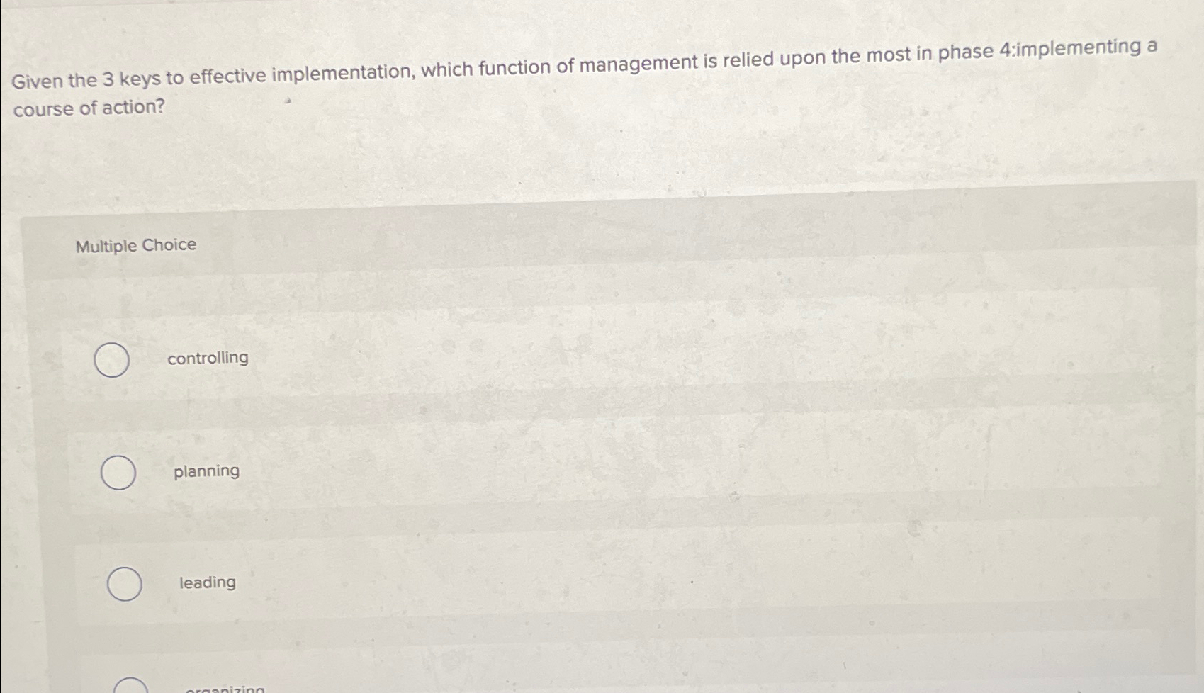 Solved Given the 3 ﻿keys to effective implementation, which | Chegg.com
