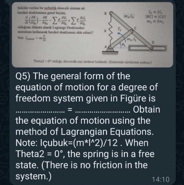 Solved Q5) The general form of the equation of motion for a | Chegg.com