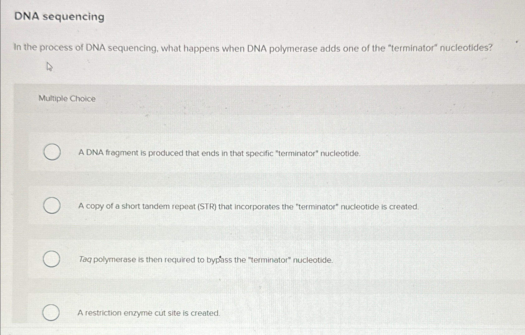 Solved DNA sequencingIn the process of DNA sequencing, what | Chegg.com
