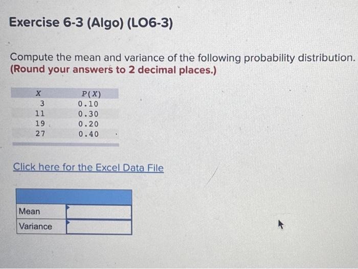 Solved Compute the mean and variance of the following | Chegg.com