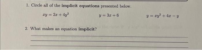 Solved 1. Circle all of the implicit equations presented | Chegg.com